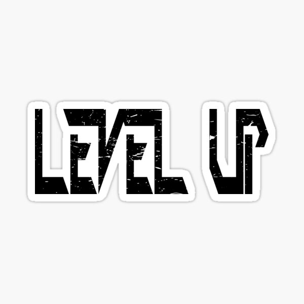 "Level Up" Sticker for Sale by zeroverse0 | Redbubble