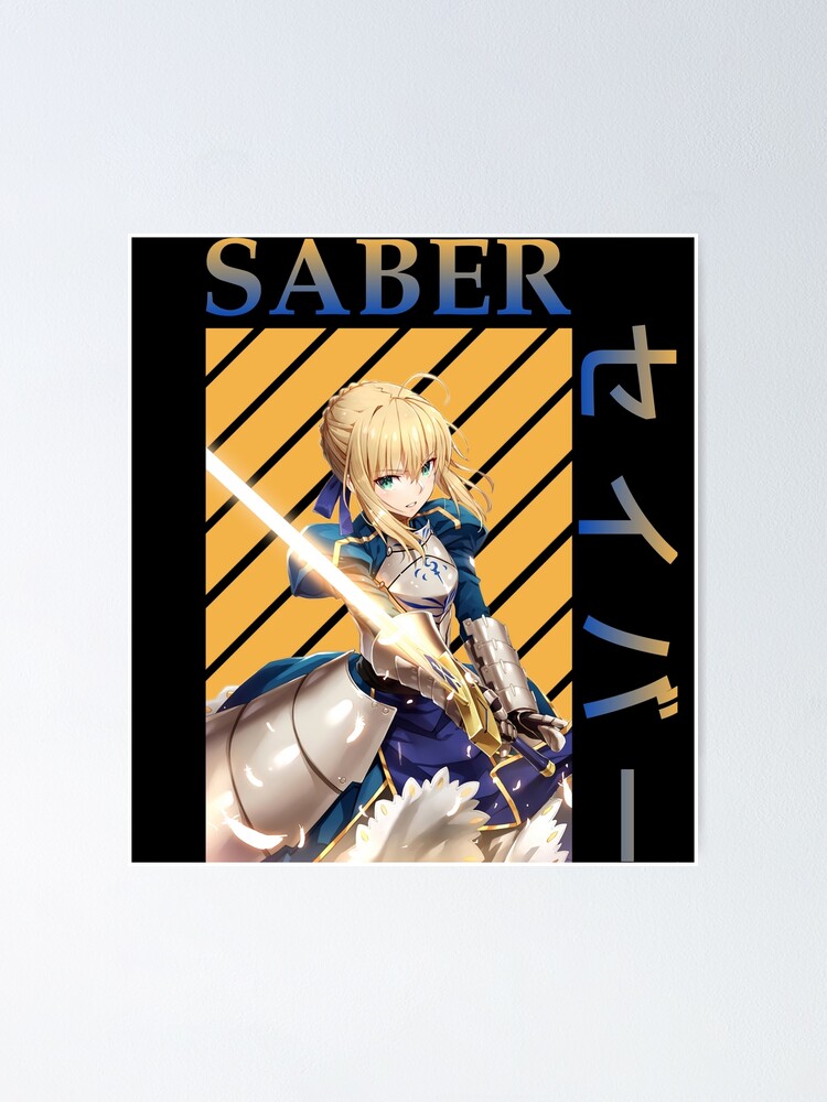 "Fate stay night - Saber" Poster for Sale by ShopEma | Redbubble