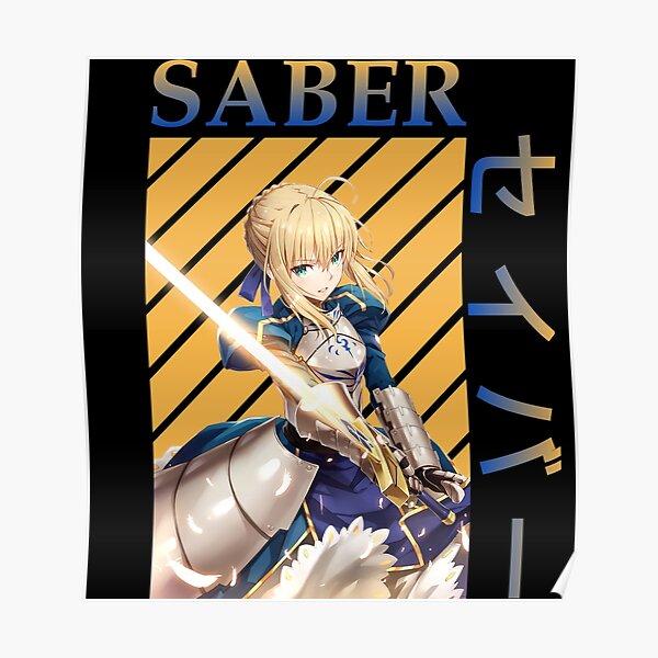 "Fate stay night - Saber" Poster for Sale by ShopEma | Redbubble