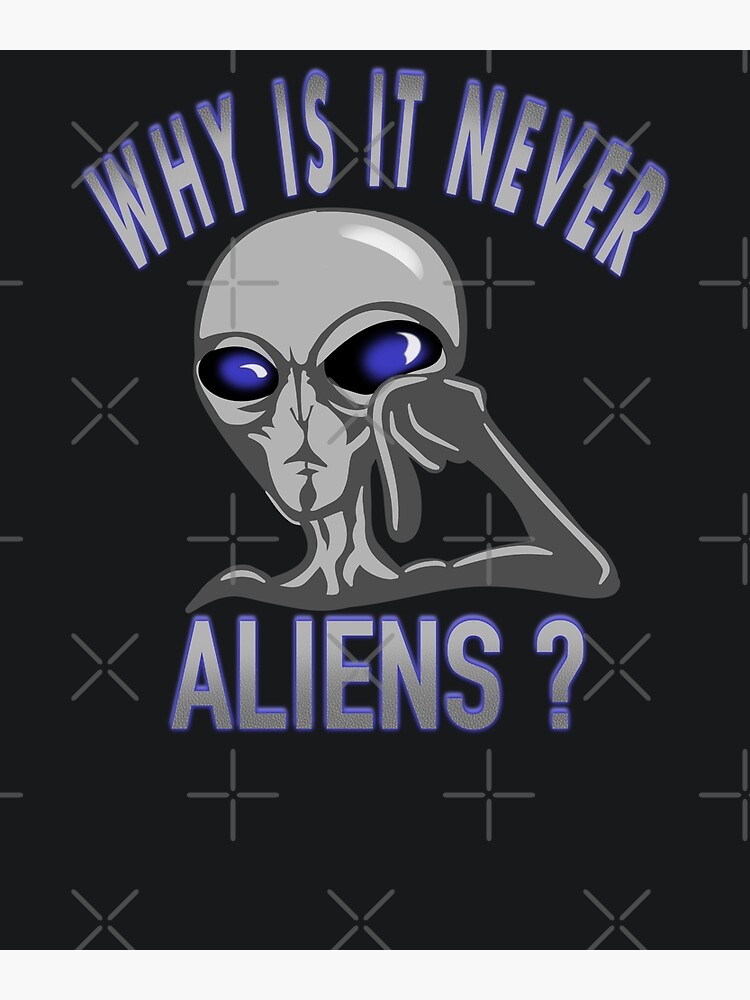 Angry Alien Memes