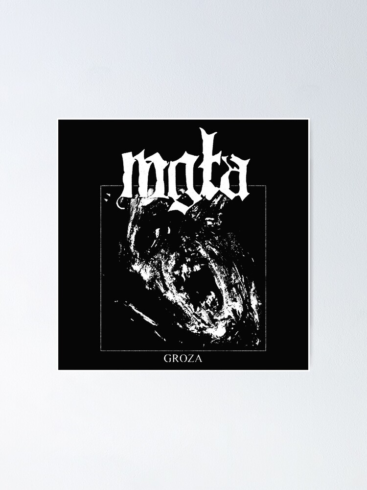 "Limited Mgla Groza band black metal" Poster for Sale by Amiraiza4art ...