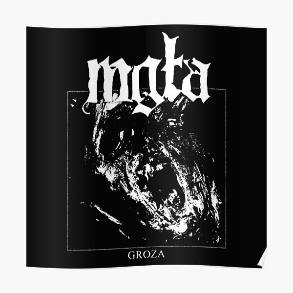 "Limited Mgla Groza band black metal" Poster for Sale by Amiraiza4art ...