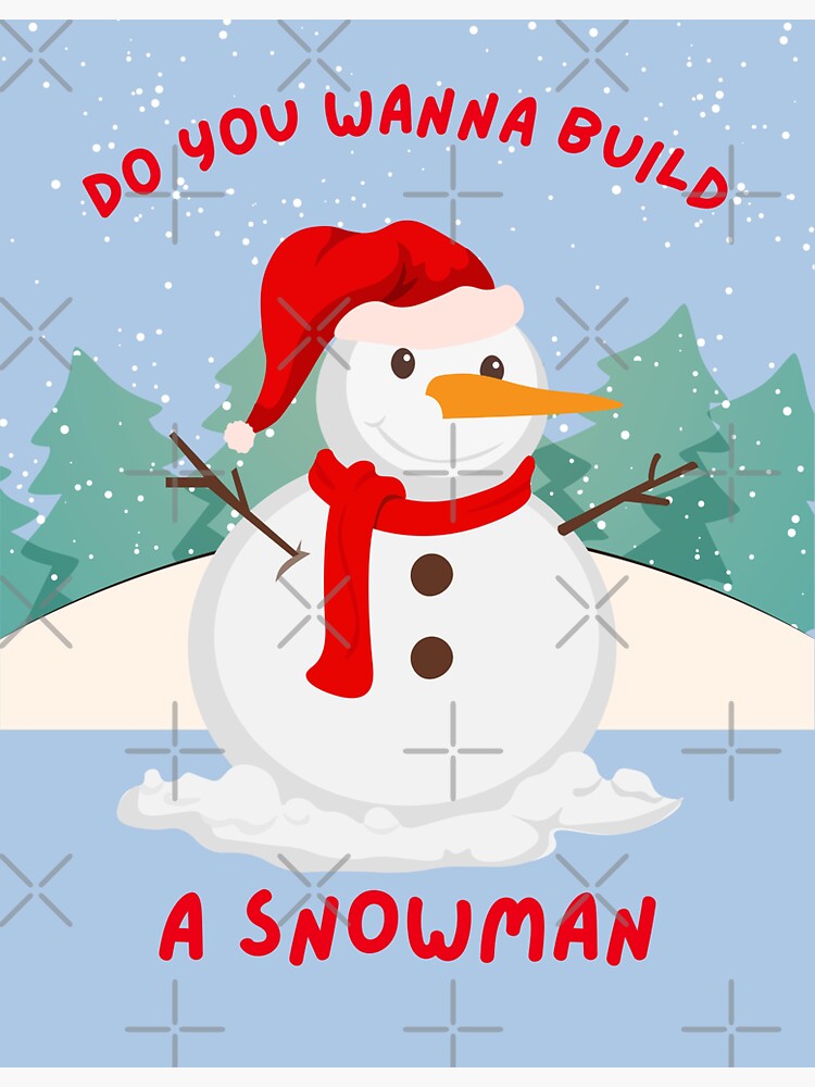 "Do You Want To Build A Snowman" Sticker for Sale by YAKA-CLOTHING ...