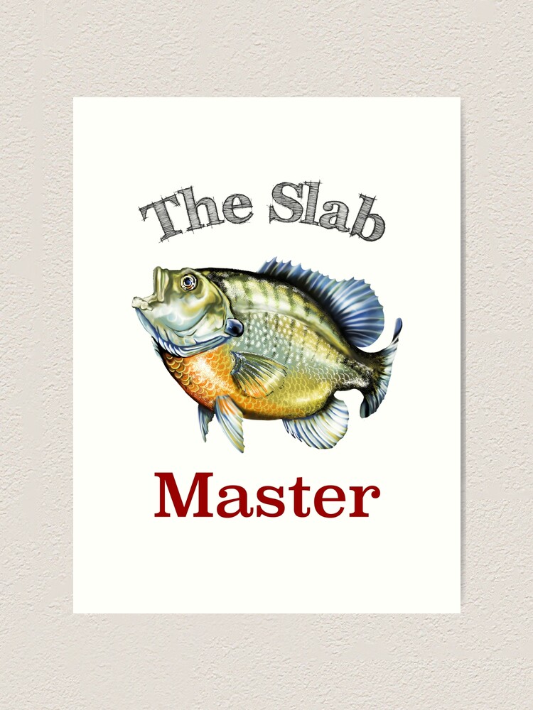 "The Slab Master . . . Giant Panfish Angler" Art Print by pjwuebker ...