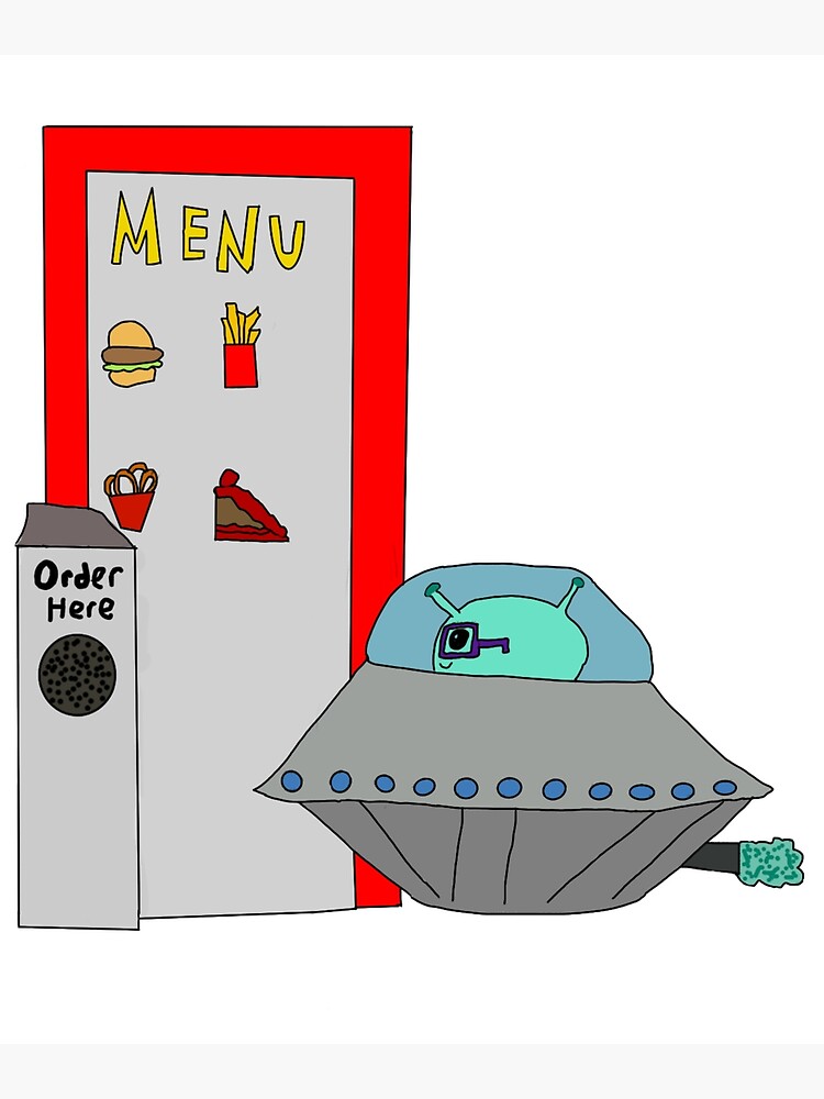 "Alien in a Drive Thru" Poster for Sale by Usagicollection | Redbubble