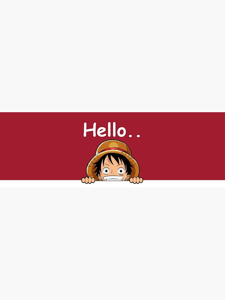 "Peeking Luffy Saying Hi One Piece" Art Print for Sale by maarse ...