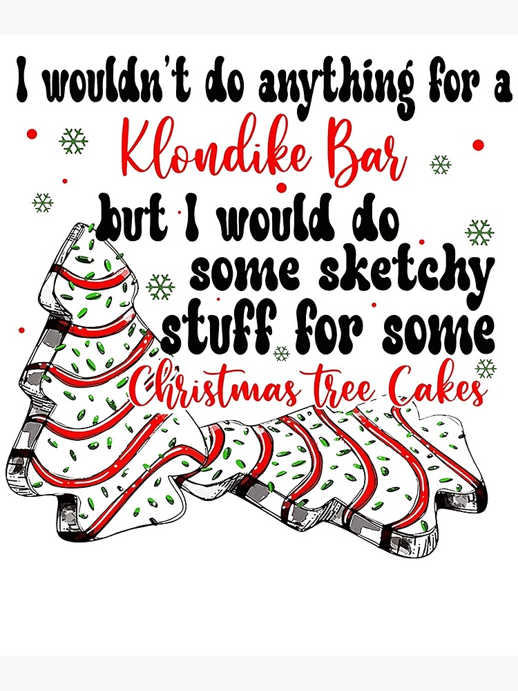 "Little Debbie Holiday Cake, Little Debbie, Funny Xmas Crewneck ...