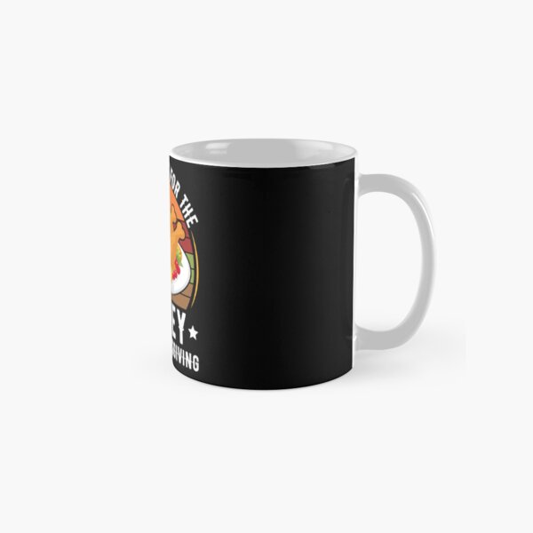 Just Give Me The Turkey Fryer Coffee Mugs for Sale | Redbubble