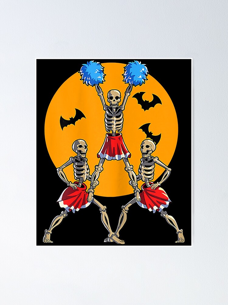 "Cheerleading skeleton halloween cheer skeleton cheerleader" Poster for ...