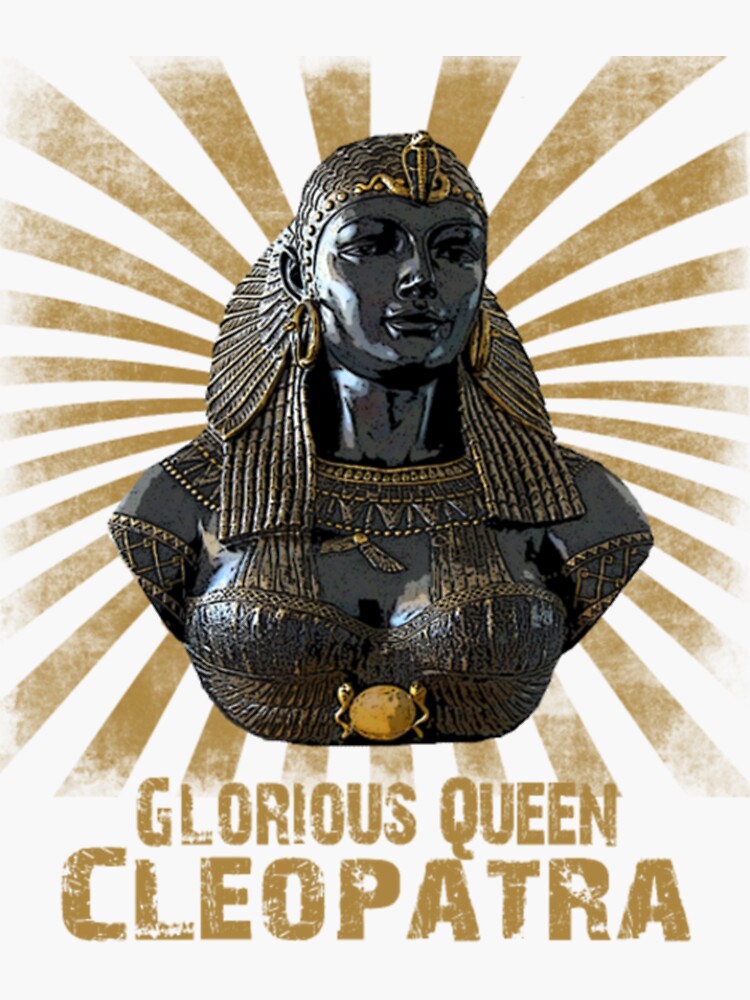 "Glorious Queen Cleopatra Ancient Egyptian Pharaohs" Sticker for Sale ...