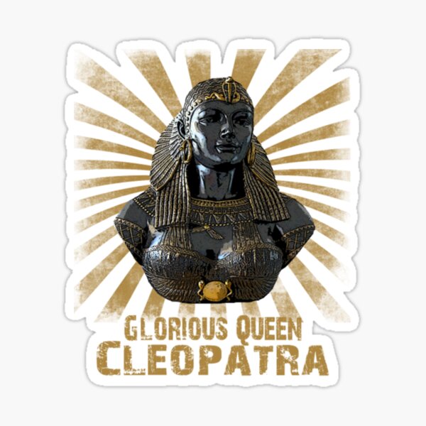 "Glorious Queen Cleopatra Ancient Egyptian Pharaohs" Sticker for Sale ...