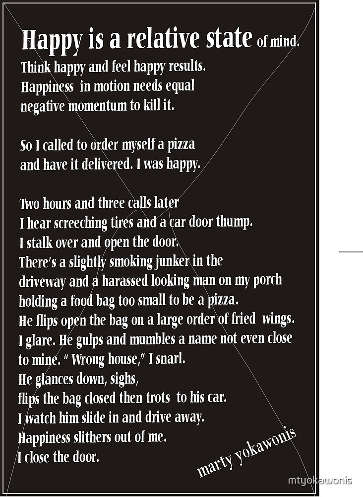 "happiness is a relative state of mind" by mtyokawonis | Redbubble