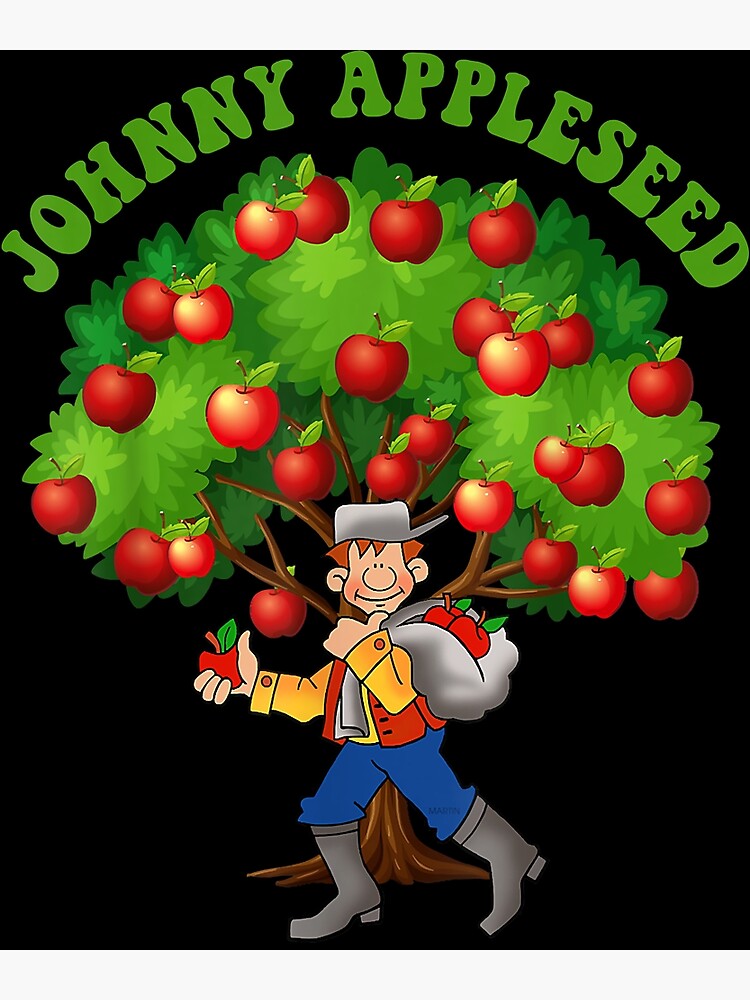 "Johnny appleseed apple day sept celebrate legends" Poster for Sale by ...