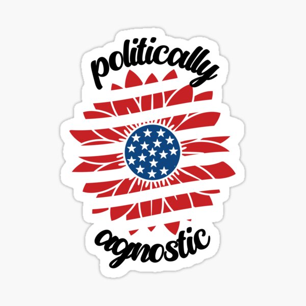 "Politically Agnostic" Sticker for Sale by nextneveldesign | Redbubble