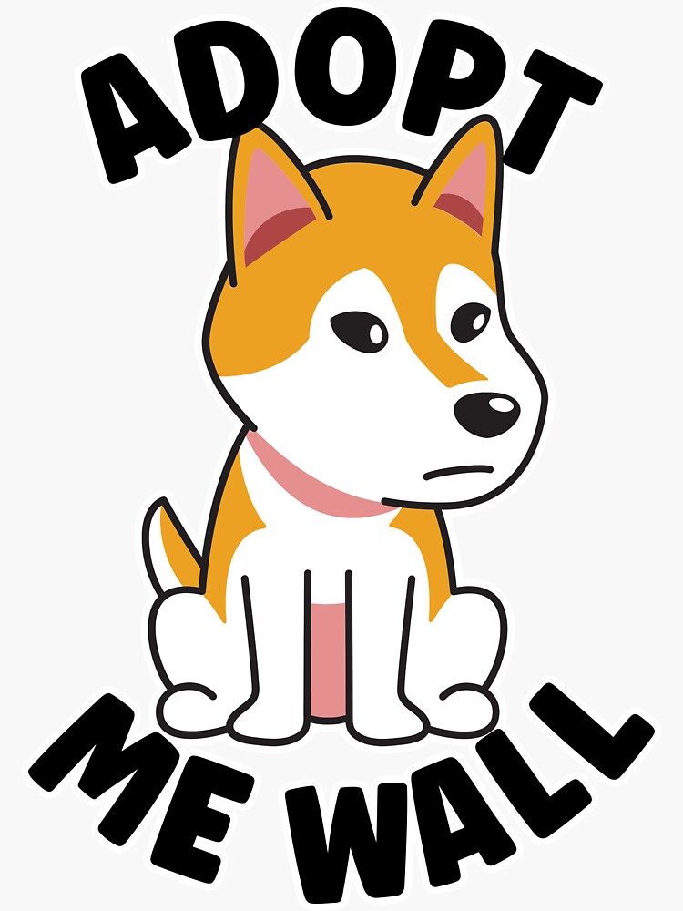 "Adopt Me Wall" Sticker for Sale by nextneveldesign | Redbubble
