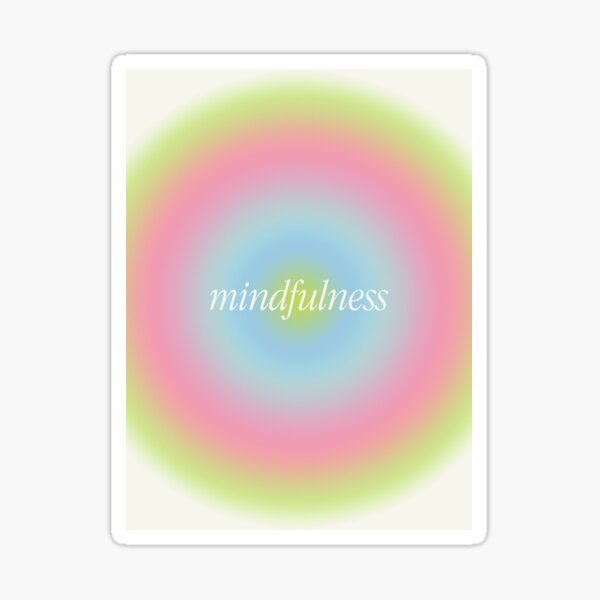 "Mindfulness, Aesthetic Mindfulness Color Therapy Design" Sticker for ...