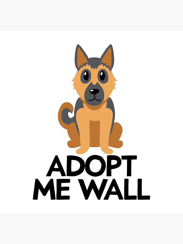 "Adopt Me Wall" Poster for Sale by nextneveldesign | Redbubble