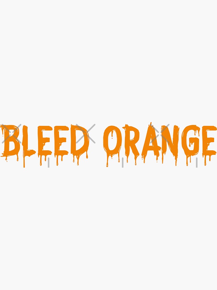 "Bleed Orange" Sticker for Sale by bubblebuds | Redbubble