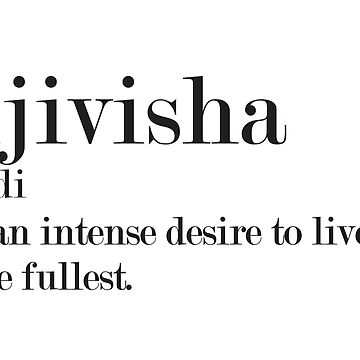 "Jijivisha - Hindi - Beautiful Word Definition " Photographic Print for Sale by Zooone | Redbubble