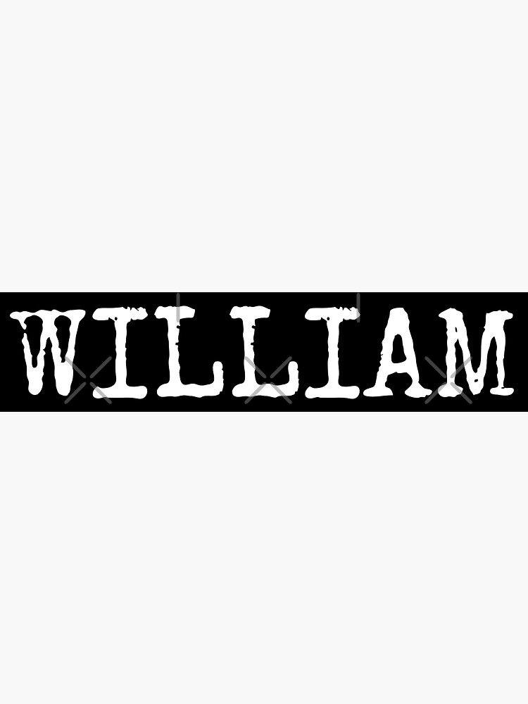 "William Name" Sticker for Sale by GoldTypo | Redbubble
