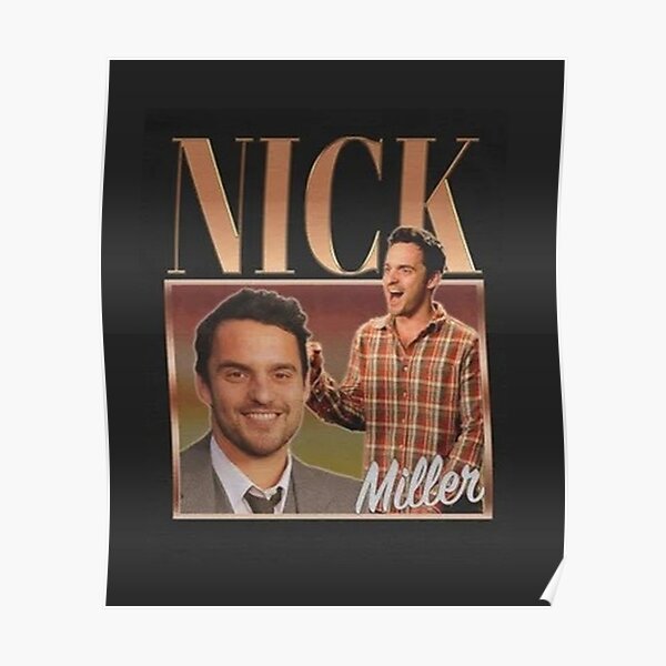 "nick miller" Poster for Sale by blackhistory7 | Redbubble