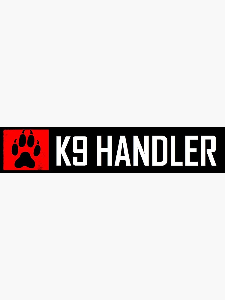 "K9 HANDLER" Sticker for Sale by Workingdogs | Redbubble