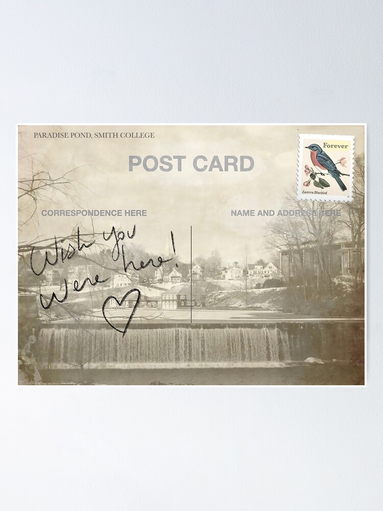 "Wish You Were Here! Paradise Pond, Smith College" Poster for Sale by ...