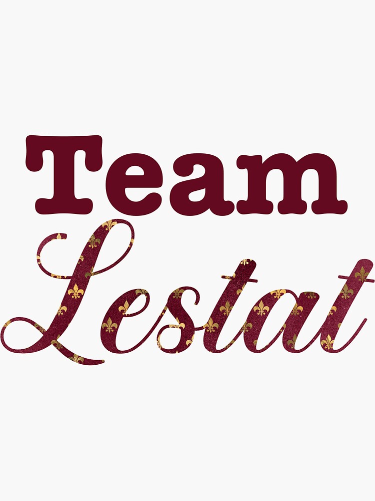 "Team Lestat (Pattern)" Sticker for Sale by wonderweird | Redbubble