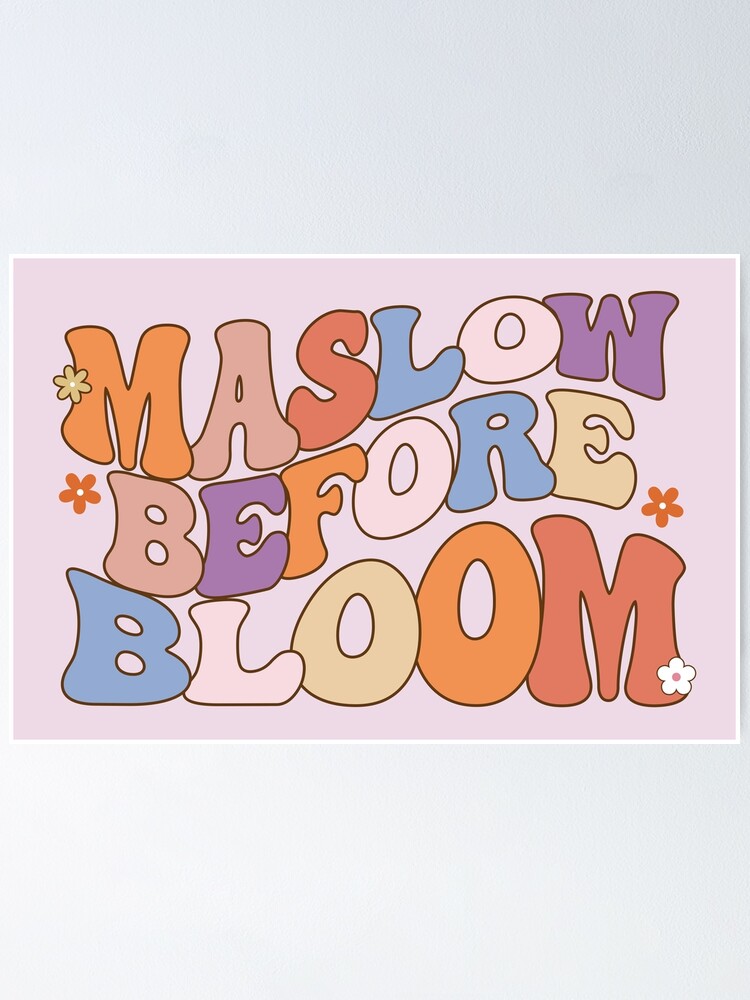 "Wavy Maslow Before Bloom" Poster for Sale by Slapit | Redbubble