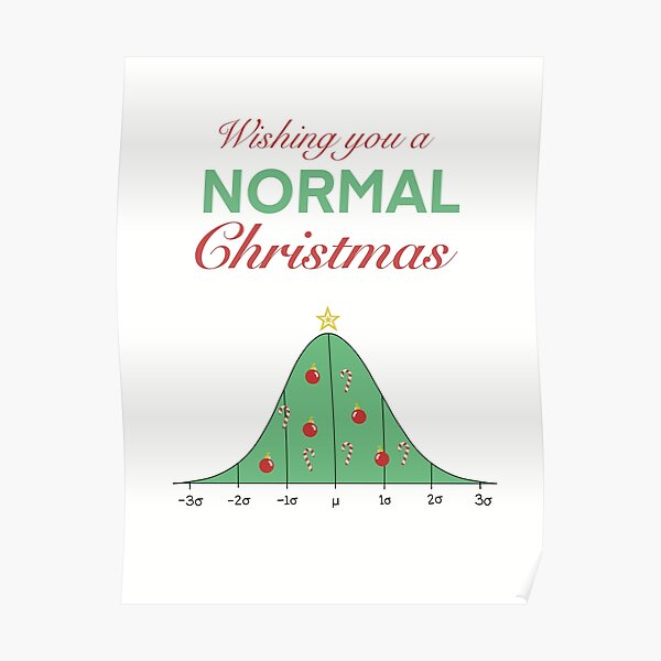 "Normal Distribution Christmas Tree" Poster for Sale by TrailMixArt ...