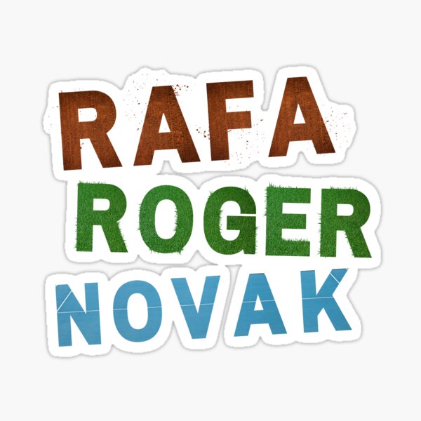"Tennis Big Three - Tennis Legends Rafa Roger Novak" Sticker for Sale ...