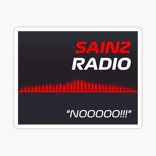 "Noooo! - Carlos Sainz Radio Message - F1 2023" Sticker for Sale by ...