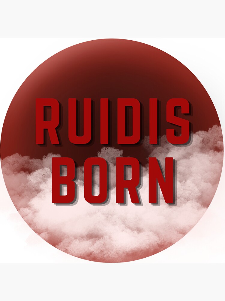 "Ruidis Born Sticker" Sticker for Sale by ArtInKind | Redbubble