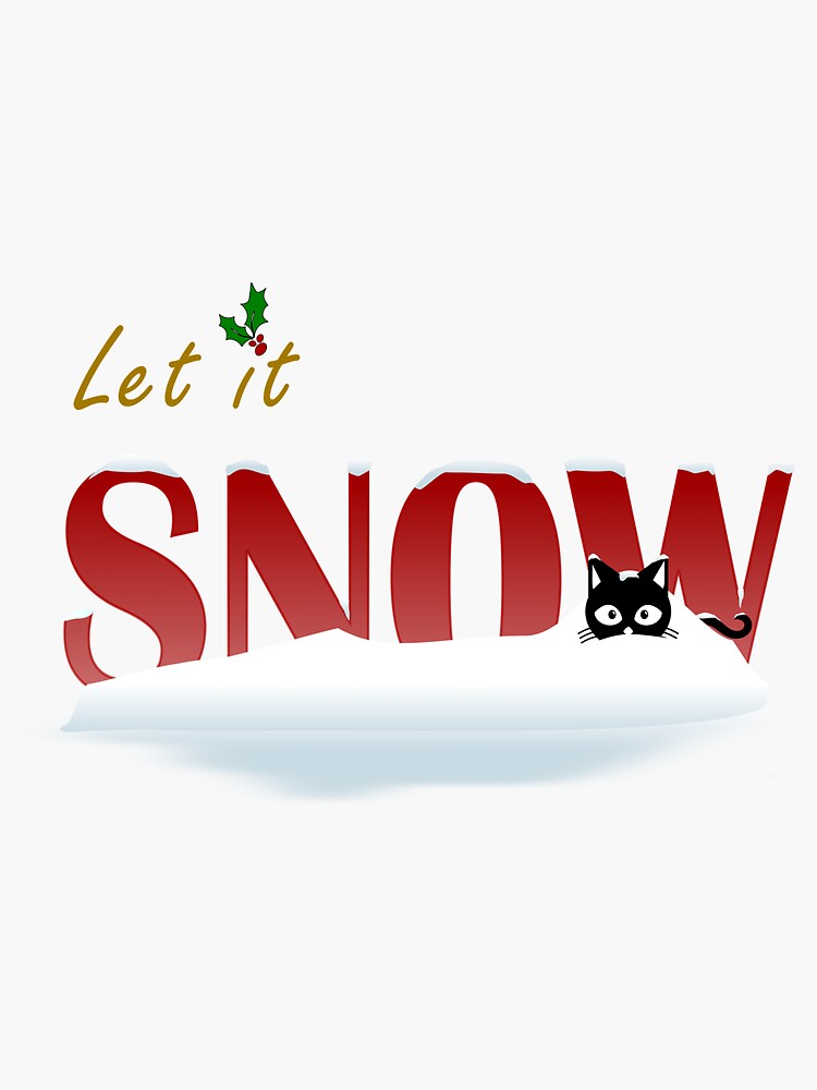 "The snow is back!" Sticker for Sale by LoranaDesign | Redbubble