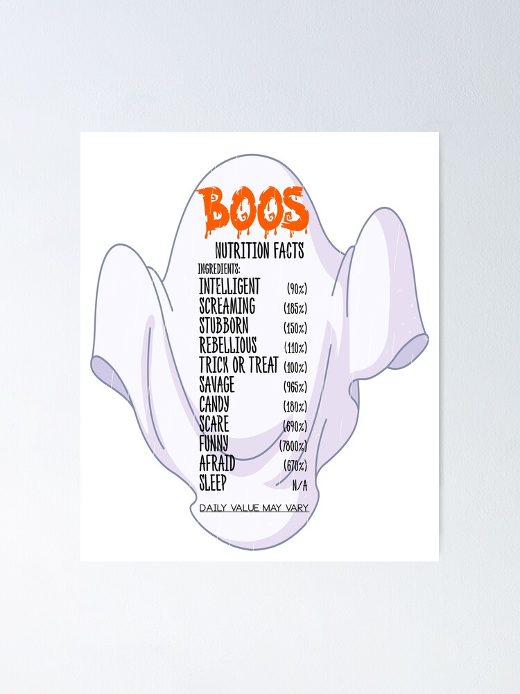"Halloween boos nutrition Ingredients Facts boos" Poster for Sale by ...