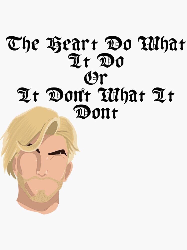 "The Heart Do what it do (Soren TDP season 4 quote)" Sticker for Sale by KathleenMB | Redbubble