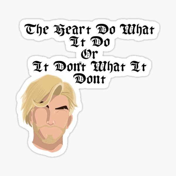"The Heart Do what it do (Soren TDP season 4 quote)" Sticker for Sale ...