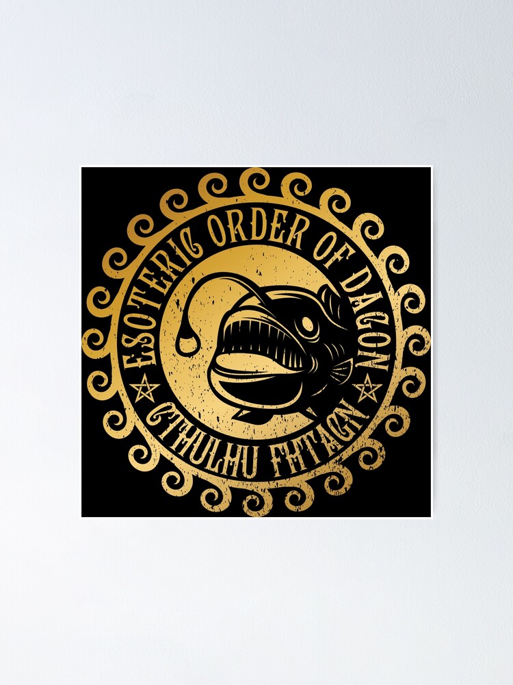 "Esoteric Order of Dagon Innsmouth Lovecraft" Poster for Sale by GEEK ...