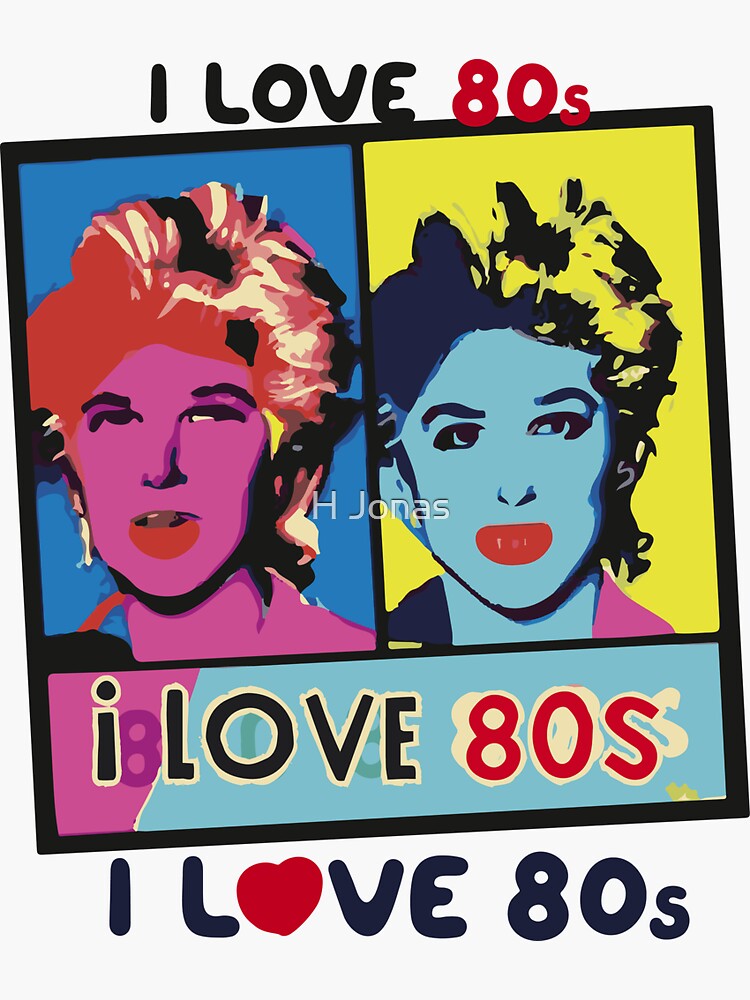 "I love 80s - 80's the best decade - 80's always - 1980s" Sticker for ...