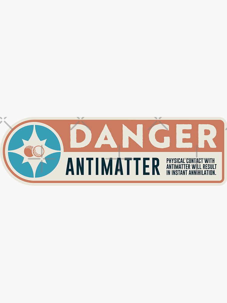 "Antimatter Warning Label" Sticker for Sale by adorabowldesign | Redbubble
