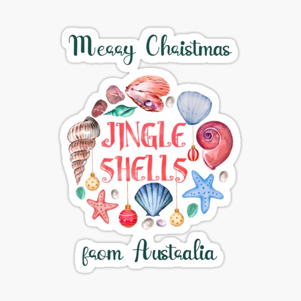 "Jingle Shells Merry Christmas From Australia" Sticker for Sale by ...