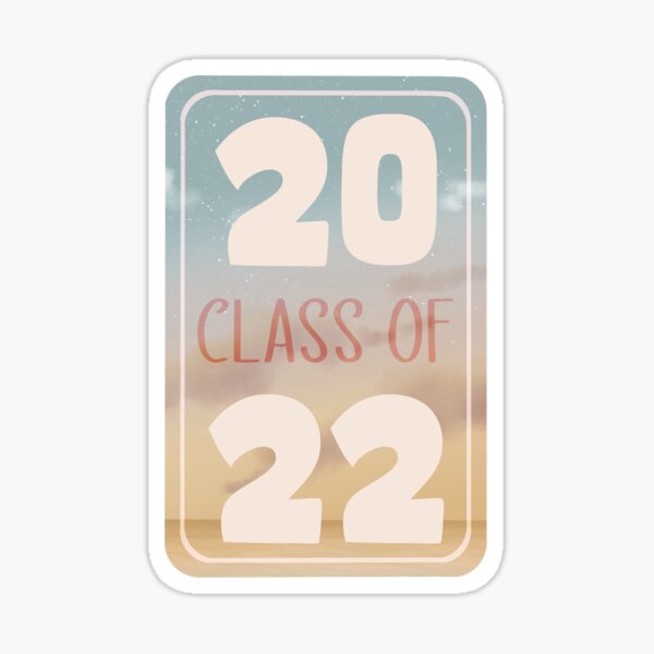 "Class of 2022" Sticker for Sale by Zephyr-Studio | Redbubble