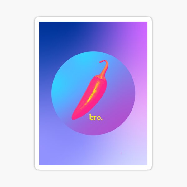 "Chill Bro" Sticker for Sale by gfxbymillust | Redbubble