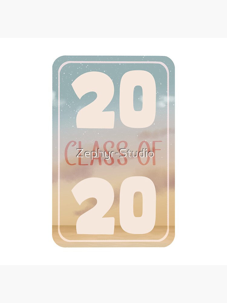 "Class of 2020" Poster for Sale by Zephyr-Studio | Redbubble