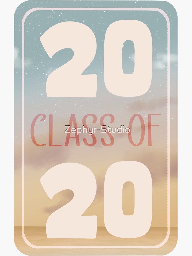 "Class of 2020" Sticker for Sale by Zephyr-Studio | Redbubble