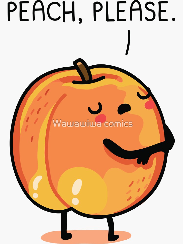 "Peach, please" Sticker for Sale by AndresColmenare | Redbubble