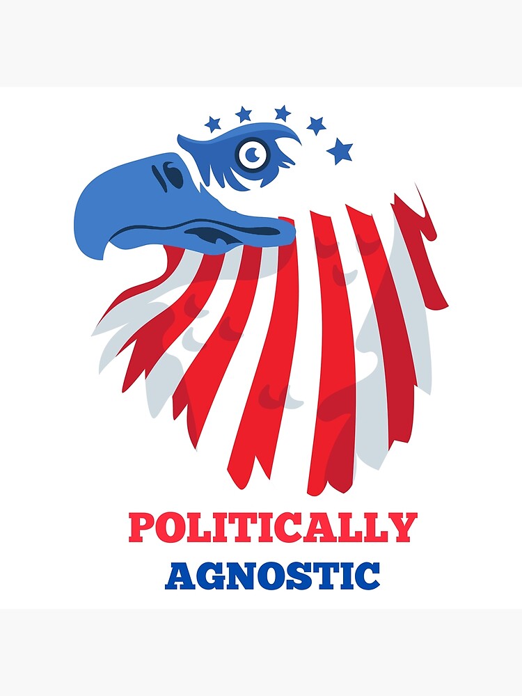 Póster «políticamente agnóstico, políticamente, agnóstico, humor político» de Freshfindings ...