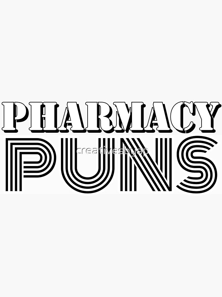"Pharmacy Puns Pink Typography Text" Sticker for Sale by creativesbyap ...