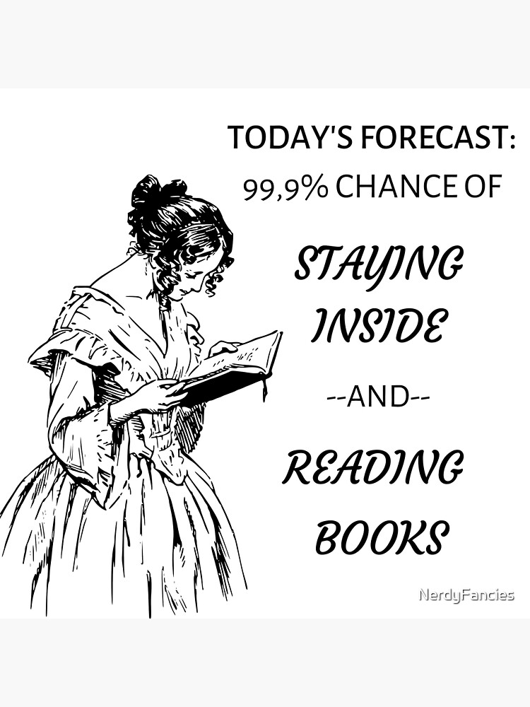 "Staying Inside and Reading Books" Poster for Sale by NerdyFancies ...