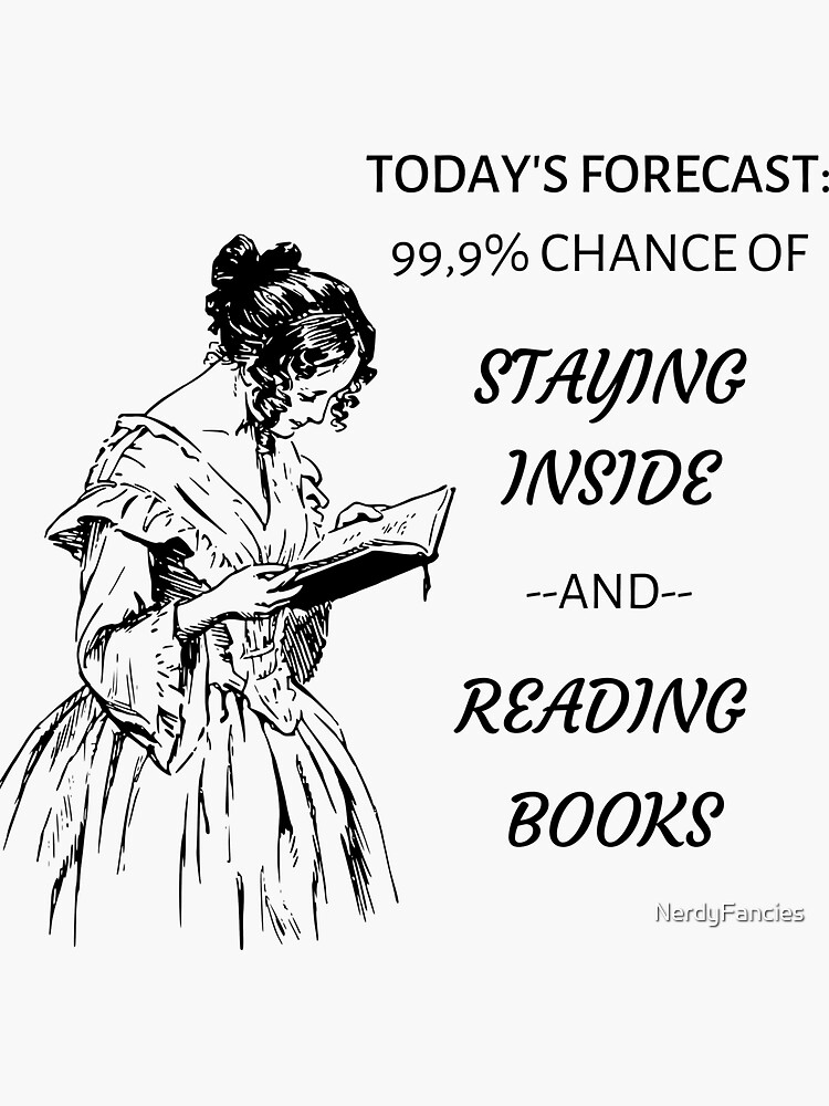 "Staying Inside and Reading Books" Sticker for Sale by NerdyFancies ...